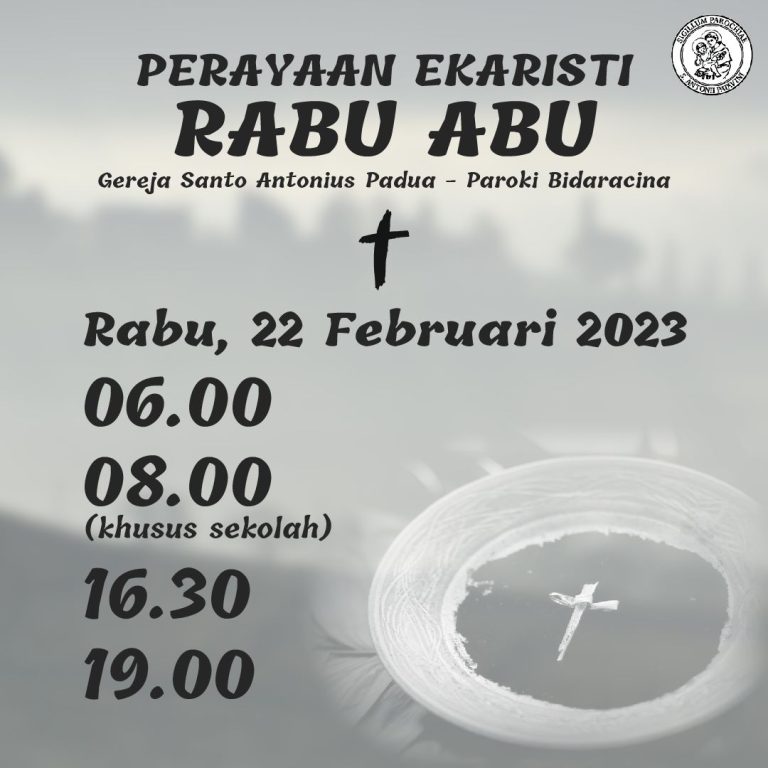 Jadwal Ibadah Rabu Abu, 22 Februari 2023 di Semua Paroki KAJ | Keuskupan Agung Jakarta