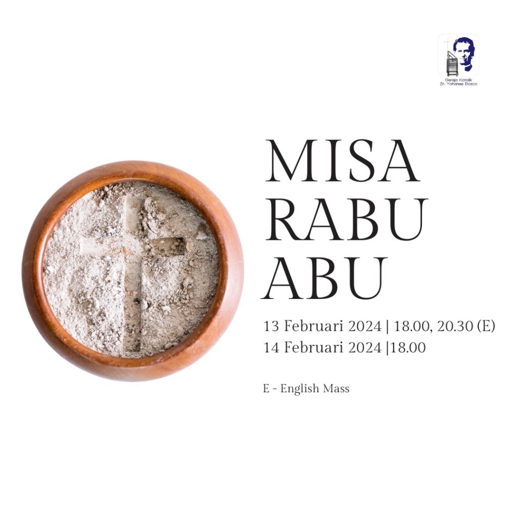 Jadwal Misa Rabu Abu 2024 Semua Paroki di Keuskupan Agung Jakarta | Keuskupan Agung Jakarta