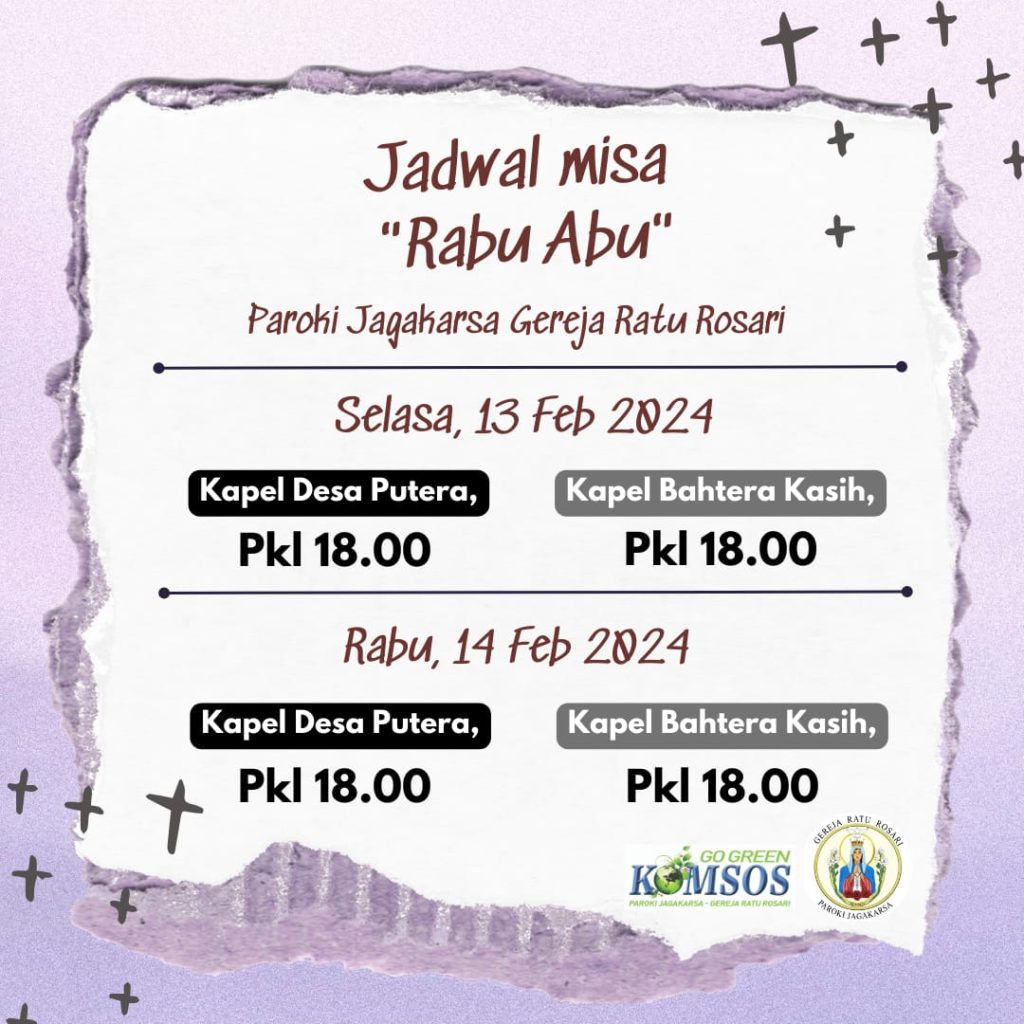 Jadwal Misa Rabu Abu 2024 Semua Paroki di Keuskupan Agung Jakarta | Keuskupan Agung Jakarta