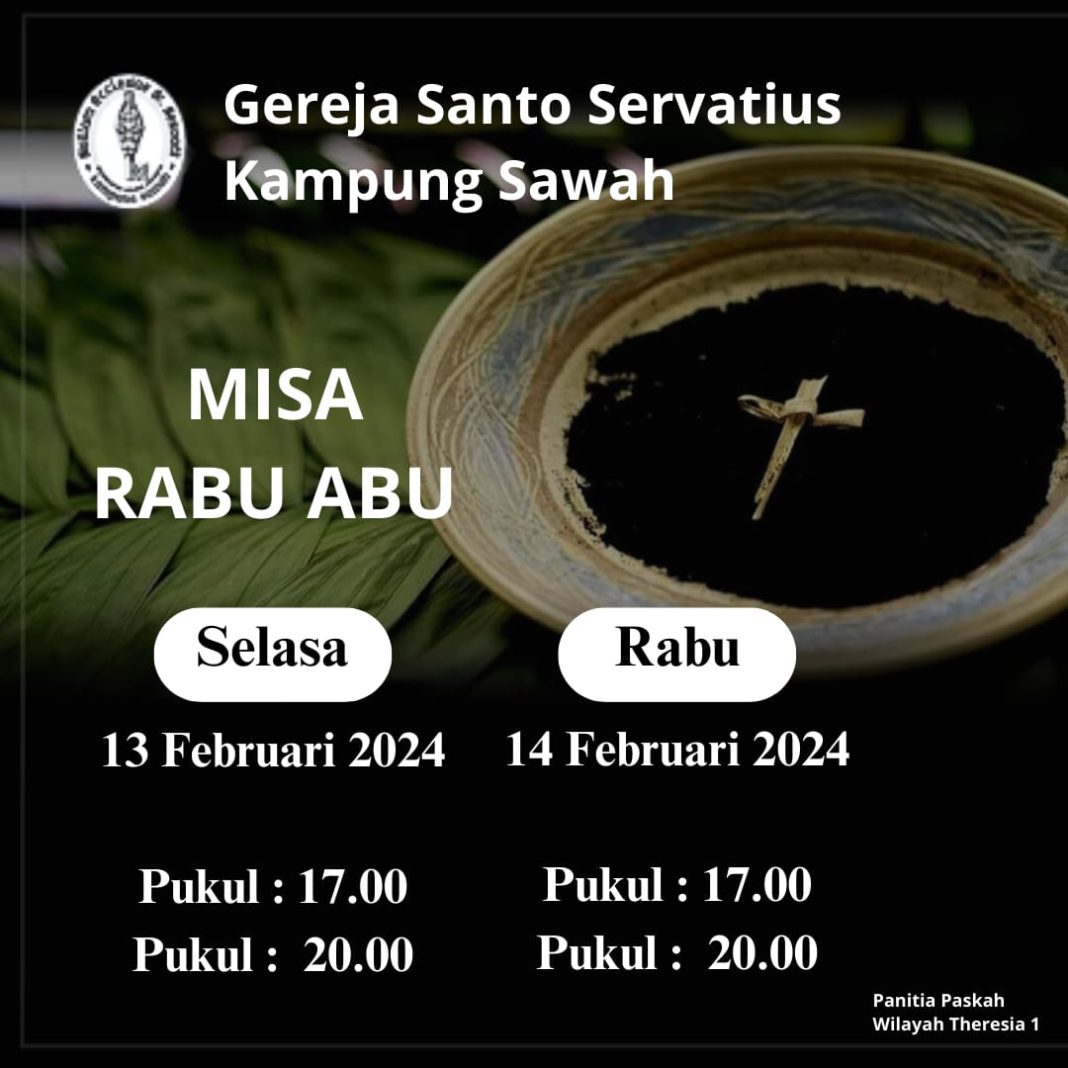 Jadwal Misa Rabu Abu 2024 Semua Paroki di Keuskupan Agung Jakarta | Keuskupan Agung Jakarta