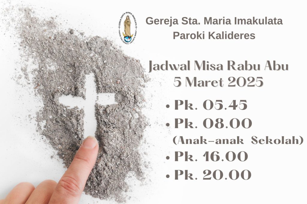 JADWAL IBADAH RABU ABU 2025 DI SEMUA PAROKI KEUSKUPAN AGUNG JAKARTA | Keuskupan Agung Jakarta