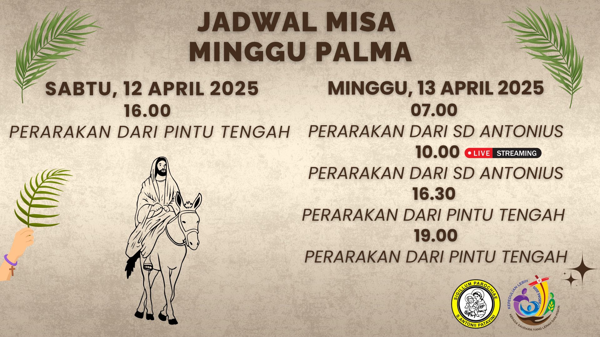 Jadwal Pekan Suci Paskah 2025 Seluruh Paroki-Paroki KAJ: Minggu Palma, Kamis Putih, Jumat Agung ...
